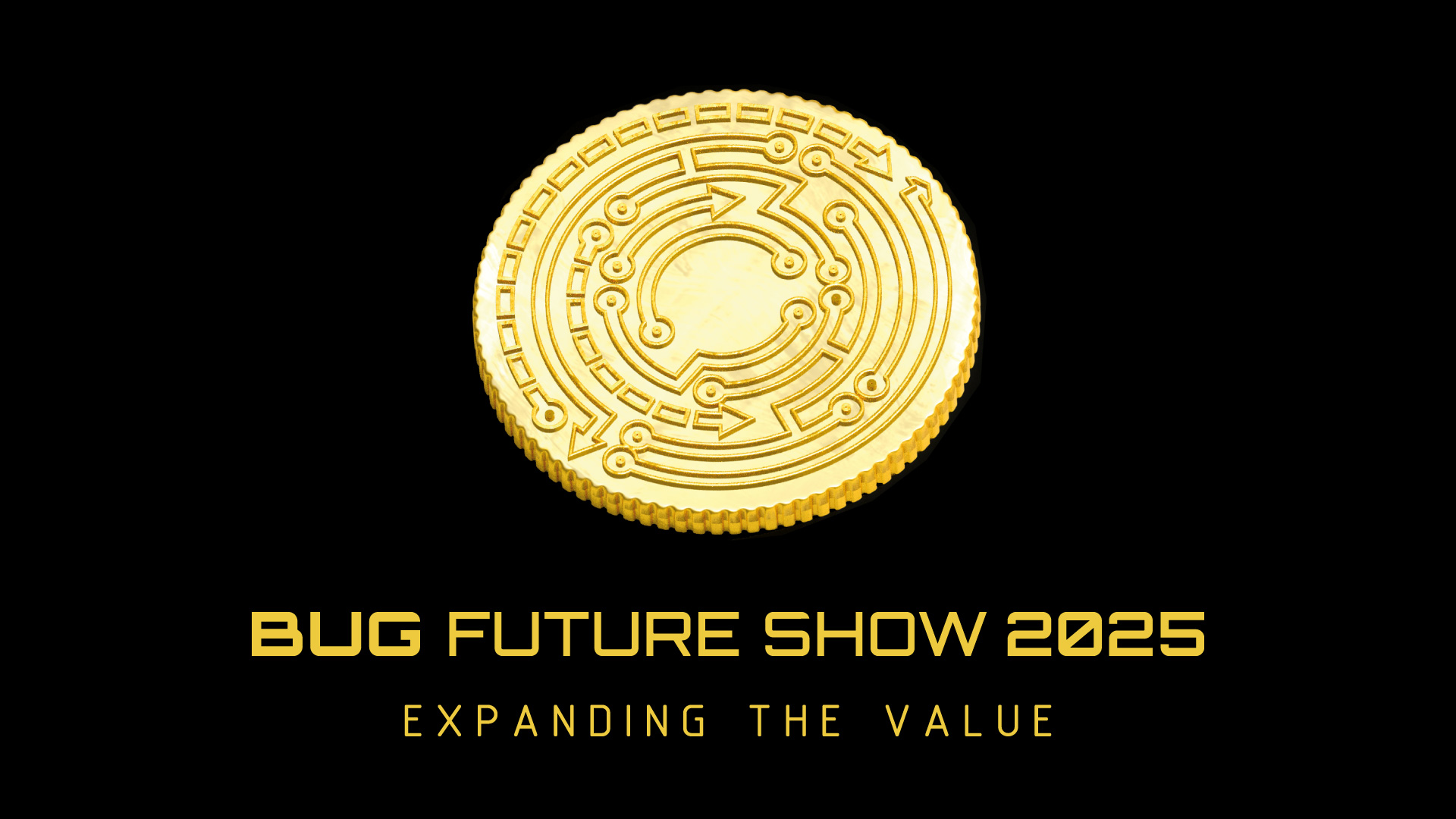 BUG FUTURE SHOW 2025
